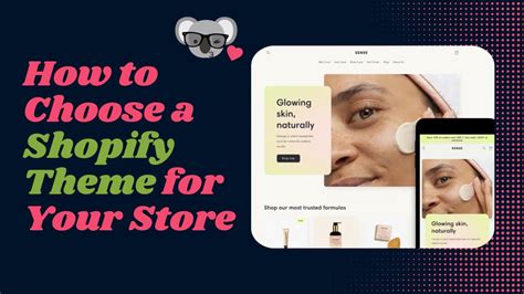 How To Choose A Shopify Theme For Your Store Koala 🐨