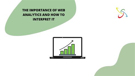 Web Analytics Why Is It Important And How Is It Interpreted