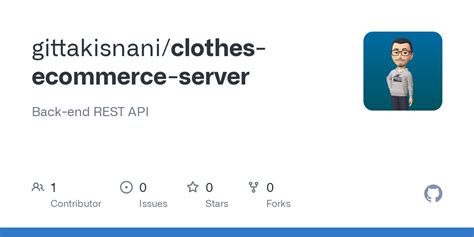 GitHub Gittakisnani Clothes Ecommerce Server Back End REST API