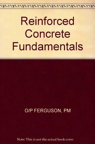 Reinforced Concrete Fundamentals Pm Ferguson 9780471051534 Abebooks
