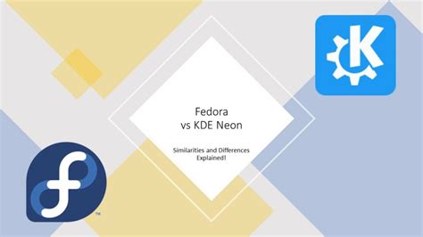 Fedora Vs Kde Neon Similarities And Differences