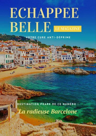 Magazine Voyage 15 Magazines Qui Vous Feront Voyager