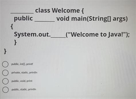 Class Welcome Public Void Mainstring Args