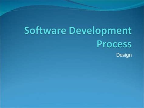 1 The Software Development Process Analysis Ppt