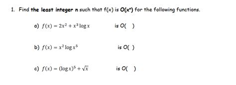 Solved Find The Least Integer N ﻿such That Fx Is Oxn