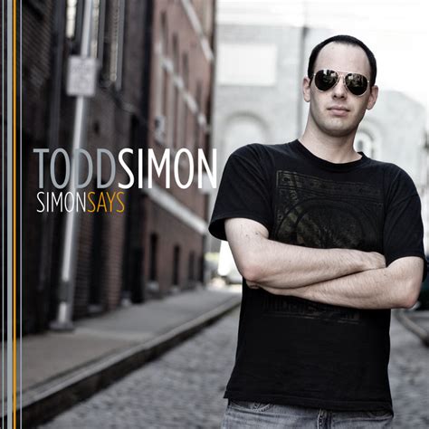 Simon Says Todd Simon