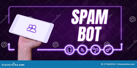 Text Showing Inspiration Spam Bot Business Approach Autonomous Program