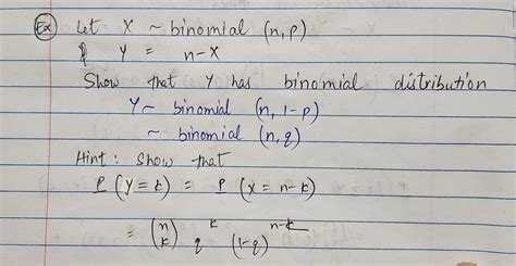 Solved Let X ﻿binomial Np ﻿and Yn Xshow That Y ﻿has