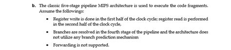 Solved B The Classic Five Stage Pipeline MIPS Architecture Chegg