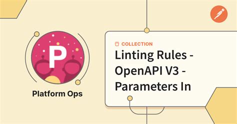 Linting Rules Openapi V3 Parameters In Governance Postman Api