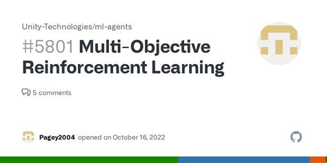 Multi Objective Reinforcement Learning Issue Unity Technologies Ml Agents Github