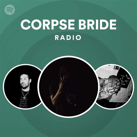 Corpse Bride Radio Playlist By Spotify Spotify