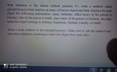 Solved Define Aclass Named Person And Its Two Subclasses