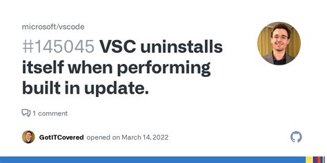 Vsc Uninstalls Itself When Performing Built In Update · Issue 145045 · Microsoftvscode · Github