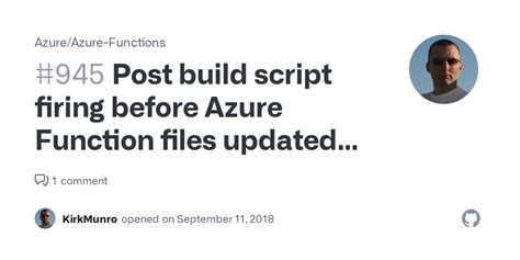 Post Build Script Firing Before Azure Function Files Updated In Targetdir · Issue 945