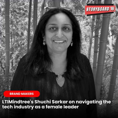 Ltimindtrees Shuchi Sarkar On Navigating The Tech Industry As A Female