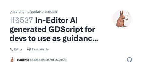 In Editor Ai Generated Gdscript For Devs To Use As Guidance Fed By Opt In User Submitted Code