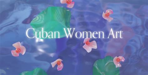 Cuban Women Art Universo Femenino Desde El Nft Oncubanews
