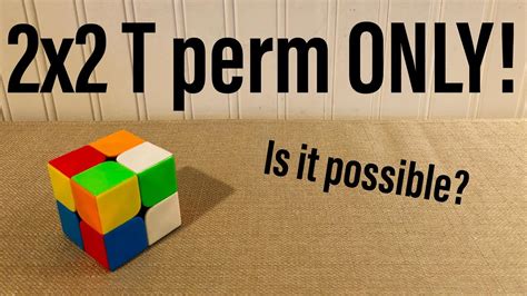 2x2 T Perms Only Easiest Method Youtube