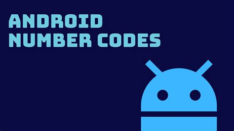 Android Number Codes