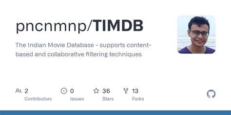 Github Pncnmnptimdb The Indian Movie Database Supports Content
