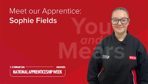 National Apprenticeship Week Meet Our Apprentice Sophie Fields