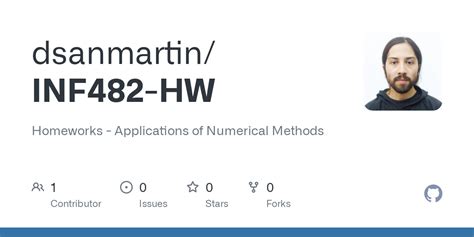 Github Dsanmartininf482 Hw Homeworks Applications Of Numerical Methods
