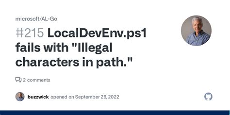 Localdevenvps1 Fails With Illegal Characters In Path · Issue 215 · Microsoftal Go · Github
