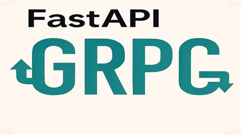 Fastapi And Grpc For Scalable Microservices In Python Full