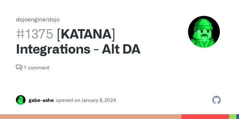 Katana Integrations Alt Da · Issue 1375 · Dojoenginedojo · Github