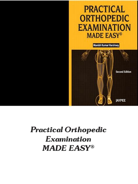 Manish Kumar Varshneys Practical Orthopedic Examination Made Easy 2nd Ed Pdf Anatomical