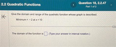 Solved Give The Domain And Range Of The Quadratic Function