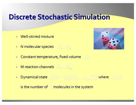Discrete Stochastic Simulation Of Spatially Inhomogeneous Biochemical Systems