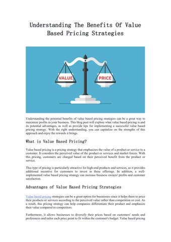 Understanding The Benefits Of Value Based Pricing Strategies By Timothy Cox Issuu