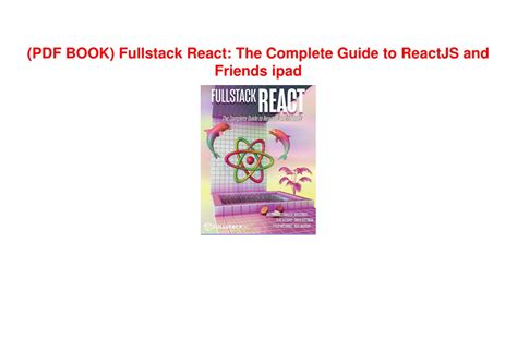 Ppt Pdf Book Fullstack React The Complete Guide To Reactjs And