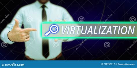 Sign Displaying Virtualization Business Idea Application Of Virtual Environment To Computer