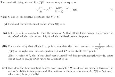 Solved The Quadratic Integrate And Fire Qif Neuron Obeys