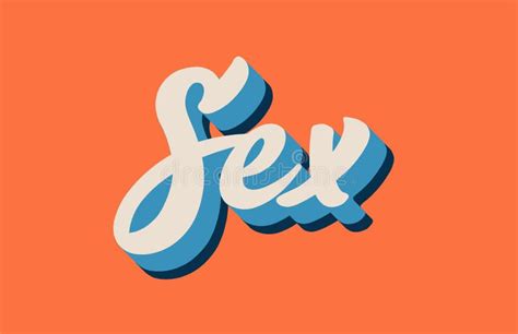 Orange Blue White Sex Hand Written Word Text For Typography Logo Stock Vector Illustration Of