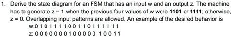 Solved Draw State Diagram And Write Verilog Codederive The State