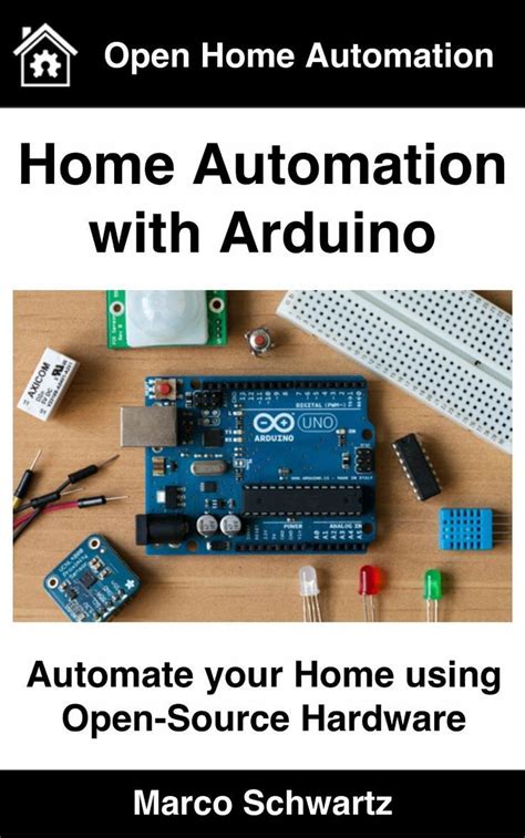 Arduino Home Automation Open Source Hardware