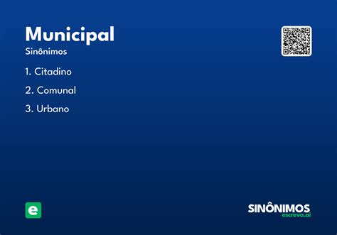 Municipal Significado E Sinônimo Escrevaai