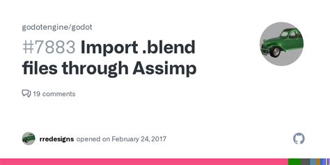 Import Blend Files Through Assimp · Issue 7883 · Godotenginegodot