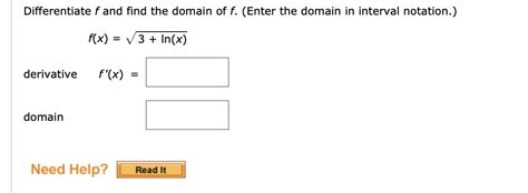 Solved Differentiate F And Find The Domain Of F Enter The