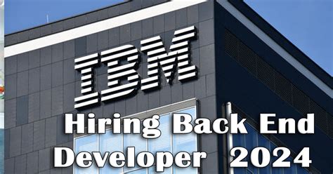 Ibm Jobs For Freshers For Back End Developer
