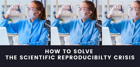 How To Solve The Scientific Reproducibility Crisis Sonrai Analytics