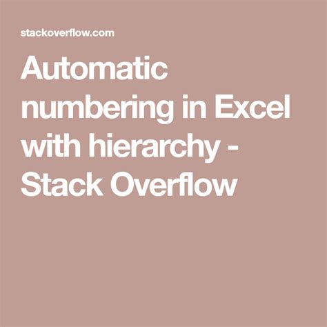 Automatic Numbering In Excel With Hierarchy Stack Overflow
