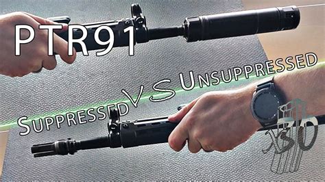 Ptr91 Suppressed Vs Unsuppressed 30 Magazine Clip