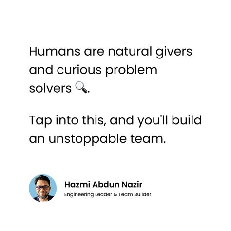 How To Build An Unstoppable Team Hazmi Abdun Nazir Posted On The Topic Linkedin