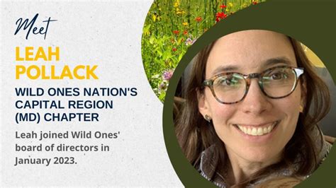 Meet Board Member Leah Pollack Leah Became A Wild Ones Member And