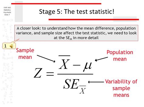 2 Knr 445 Statistics Hyp Tests Slide 1 Stage 5 The Test Statistic So